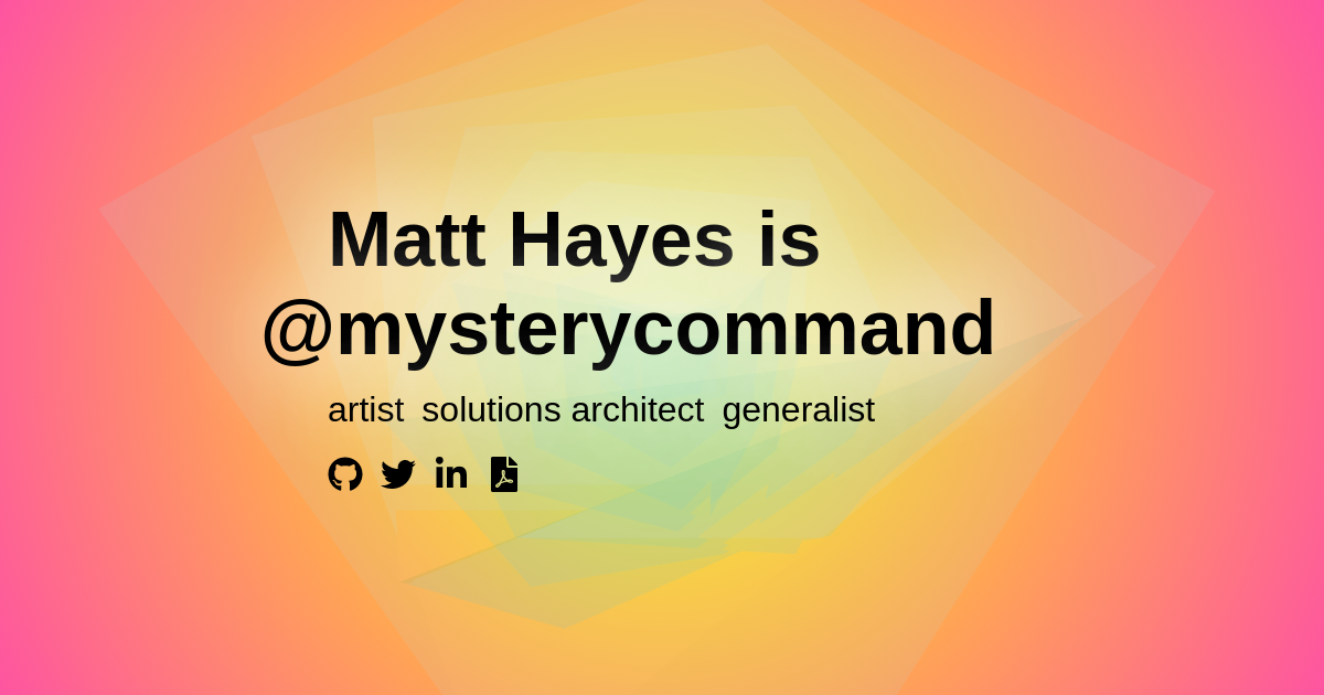 Matt Hayes is @mysterycommand
